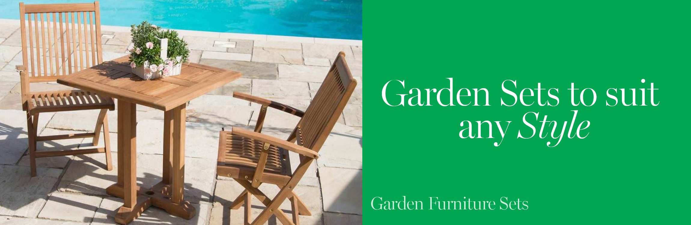 Teak Garden Sets, Teak Table and Chairs - Sustainable Furniture